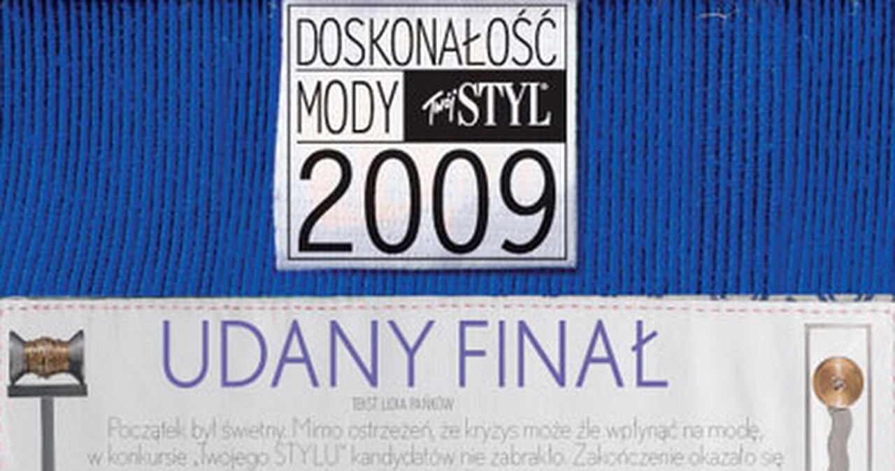 Doskonałość Mody 2009 - Styl w INTERIA.PL