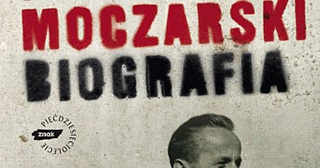 Kazimierz Moczarski. Biografia. - Kobieta w INTERIA.PL