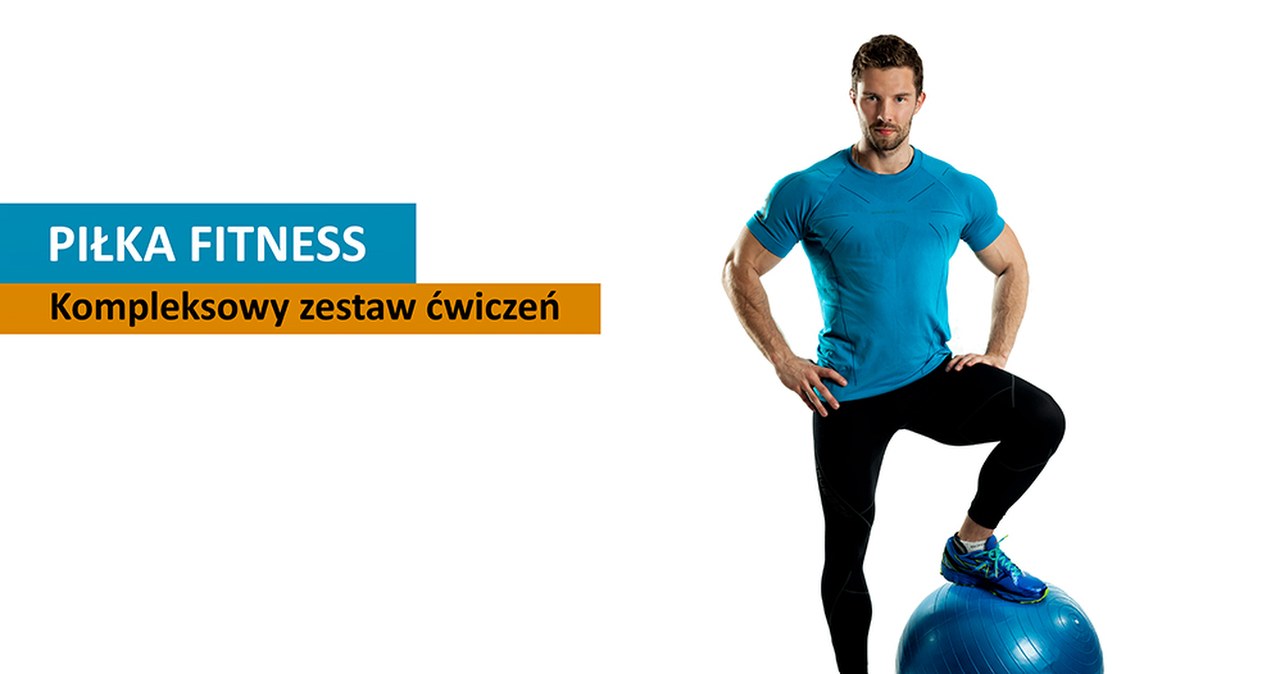 Ćwiczenia z piłką fitness - tani sposób na domowy trening - GeekWeek w INTERIA.PL