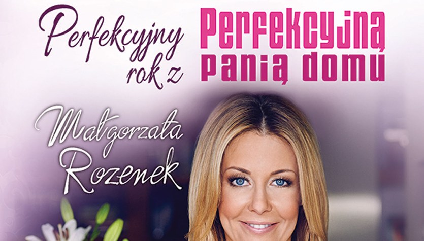 "Perfekcyjny rok z Perfekcyjną panią domu" - Styl w INTERIA.PL