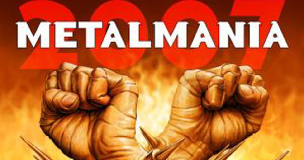 Metalmania 2007 na DVD - Muzyka w INTERIA.PL