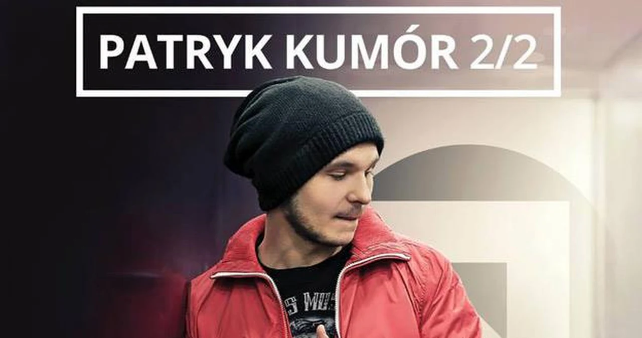 Patryk Kumór "2/2": Najlepsze i najgorsze chwile w życiu - Muzyka w ...