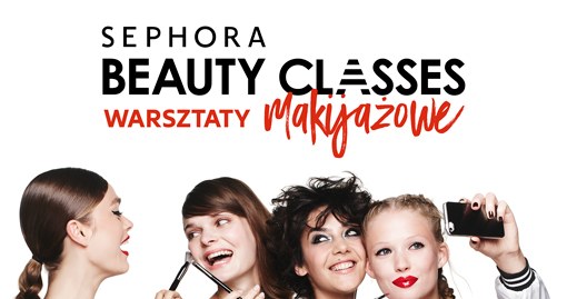 Sephora Beauty Classes - bezpłatne warsztaty makijażowe - Kobieta w ...