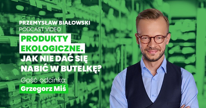 Eko, bio, a może organic? Tak próbują nas nabić w butelkę - Zielona w ...