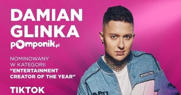 Damian Glinka z nominacją do TikTok Awards. Nominacja w kategorii ...