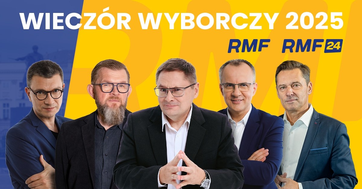 Wieczór Wyborczy w RMF FM i RMF24. Zapraszamy! - RMF 24
