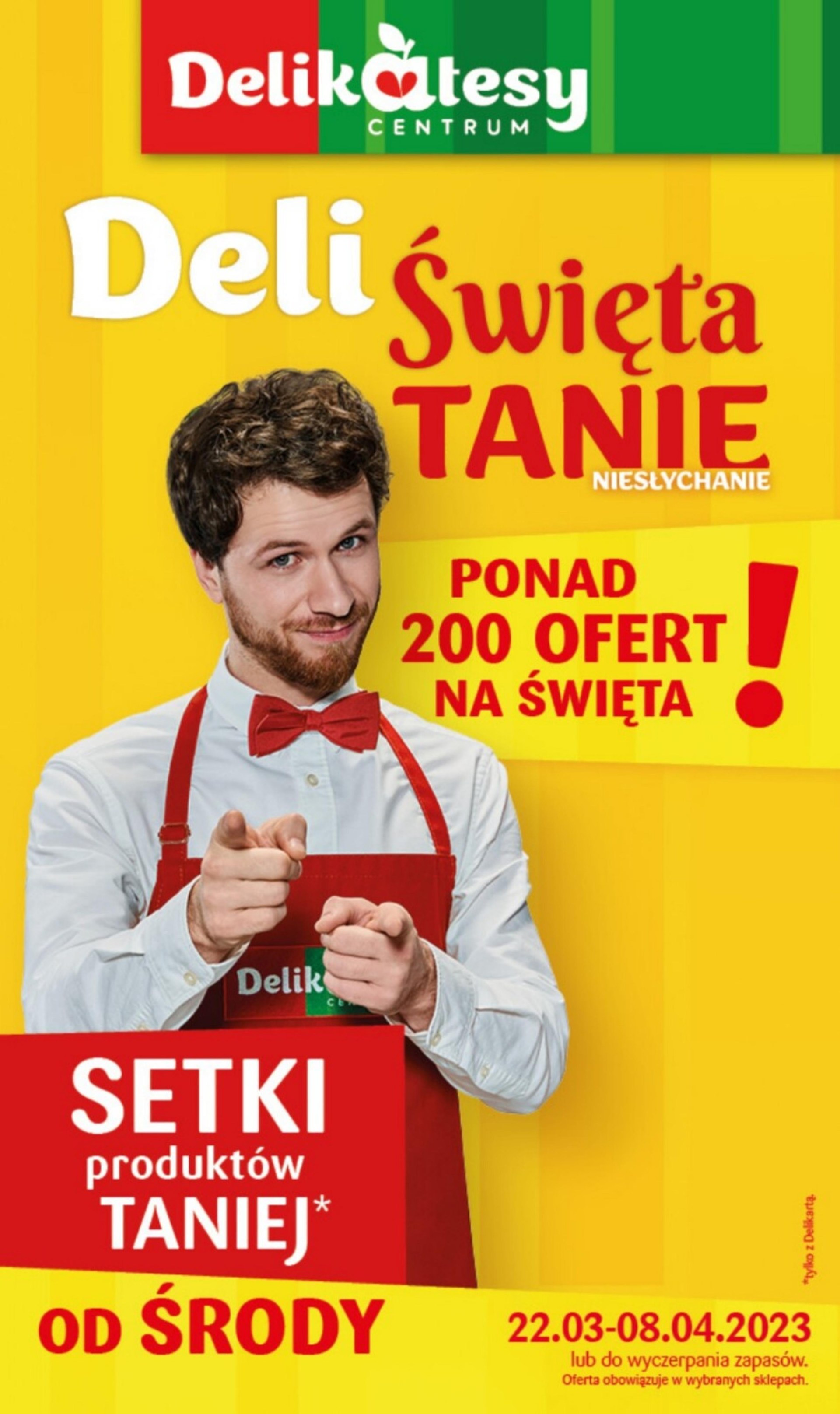Delikatesy Centrum Gazetka promocyjna 22.03-8.04 | Okazjum.pl