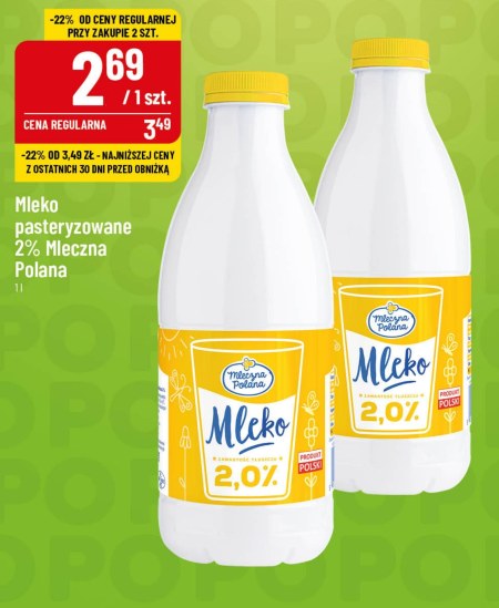 Mleko Mleczna Polana - 22% TANIEJ! - promocja POLOmarket - Ding.pl