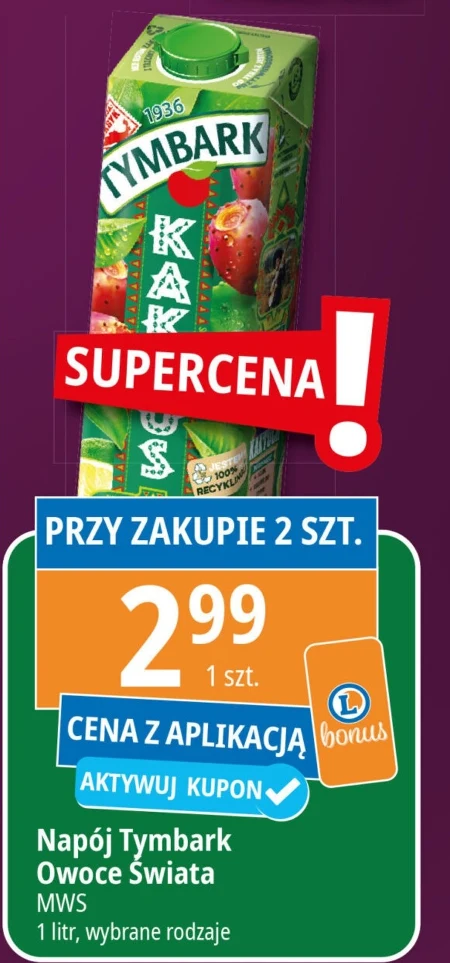 Tymbark Owoce Świata Napój wieloowocowy kaktus 1 l - promocja E.Leclerc ...