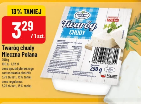 Twaróg Mleczna Polana - 13% TANIEJ! - promocja POLOmarket - Ding.pl